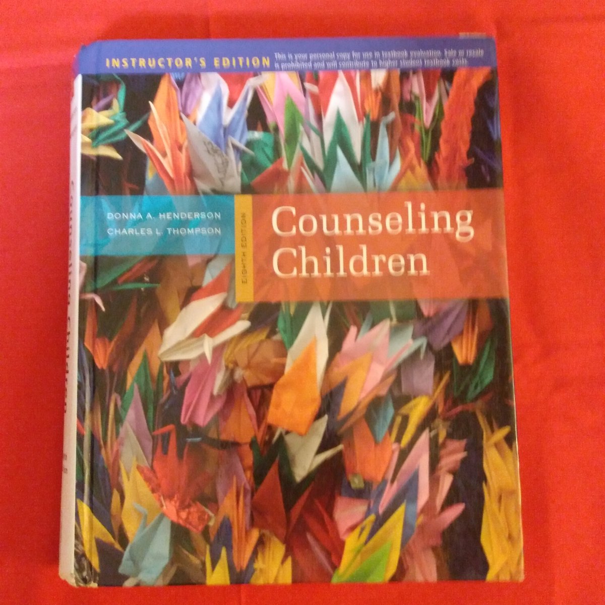 Counseling Children by Charles L. Thompson, Donna A. Henderson