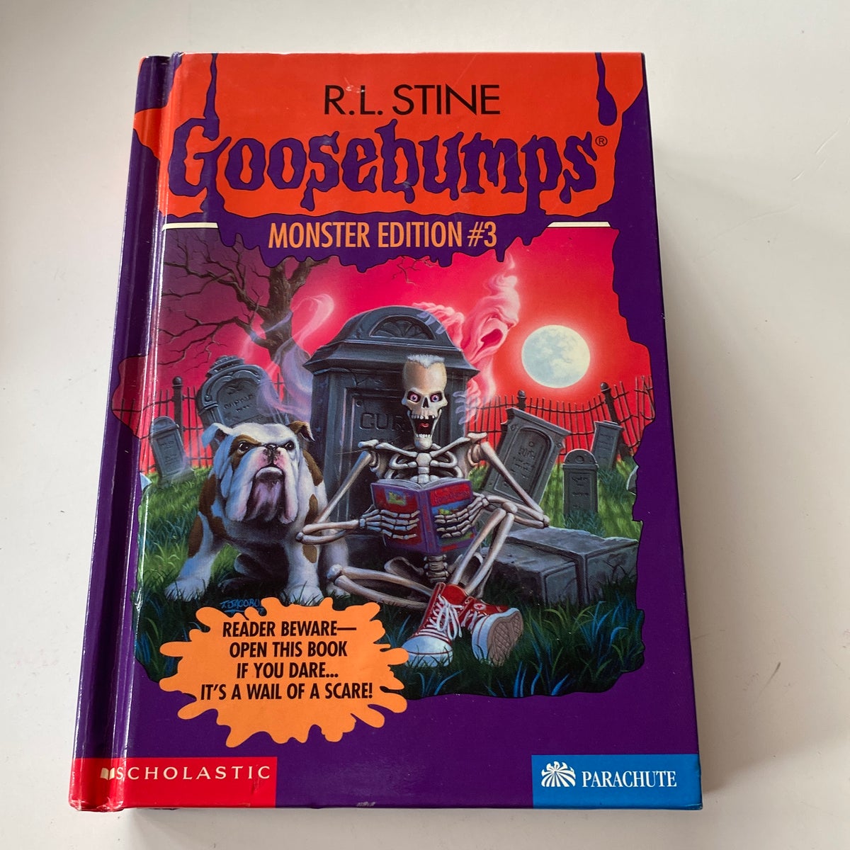 Goosebumps: Monster Edition 3 by R. L. Stine