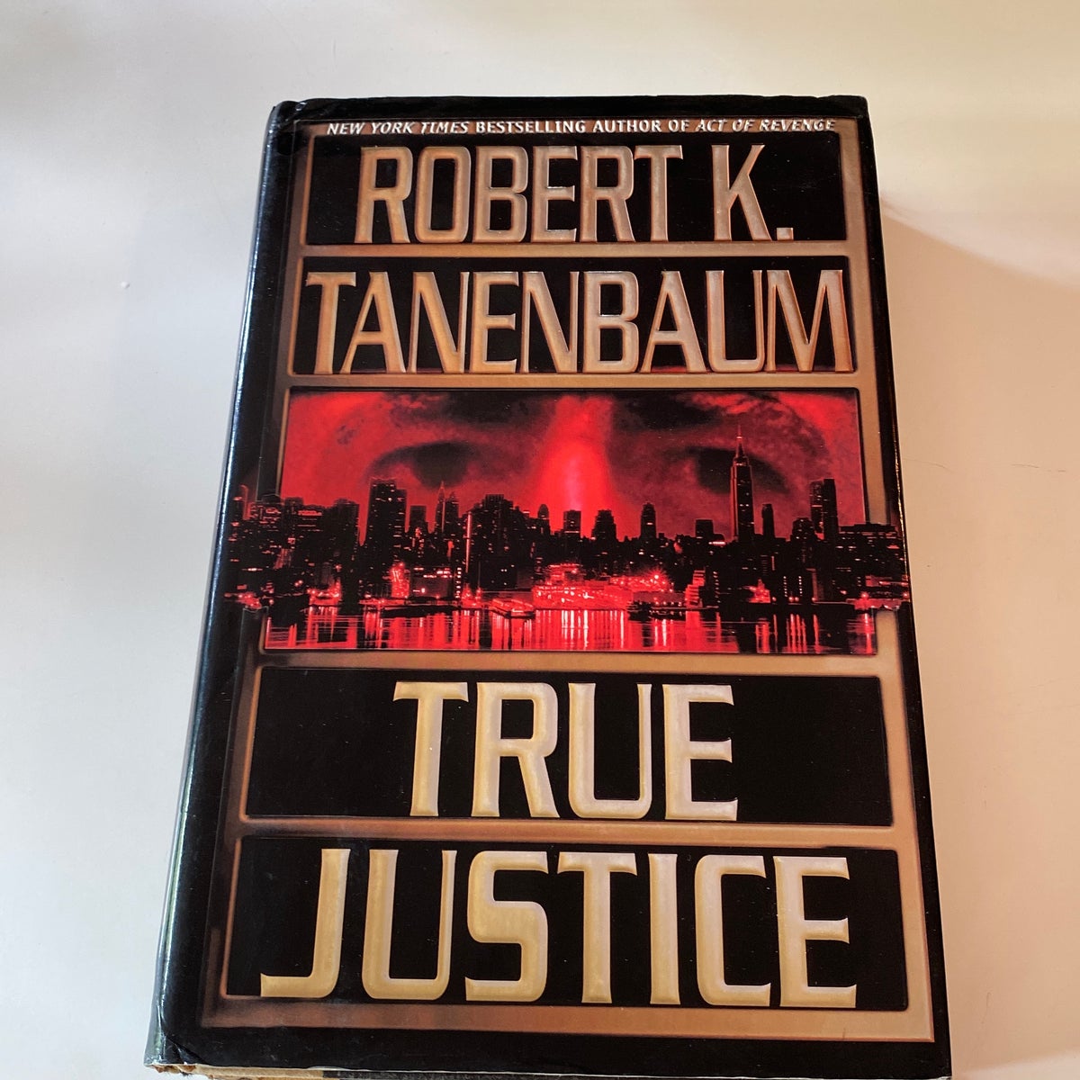 True Justice by Robert Tanenbaum, Hardcover | Pangobooks