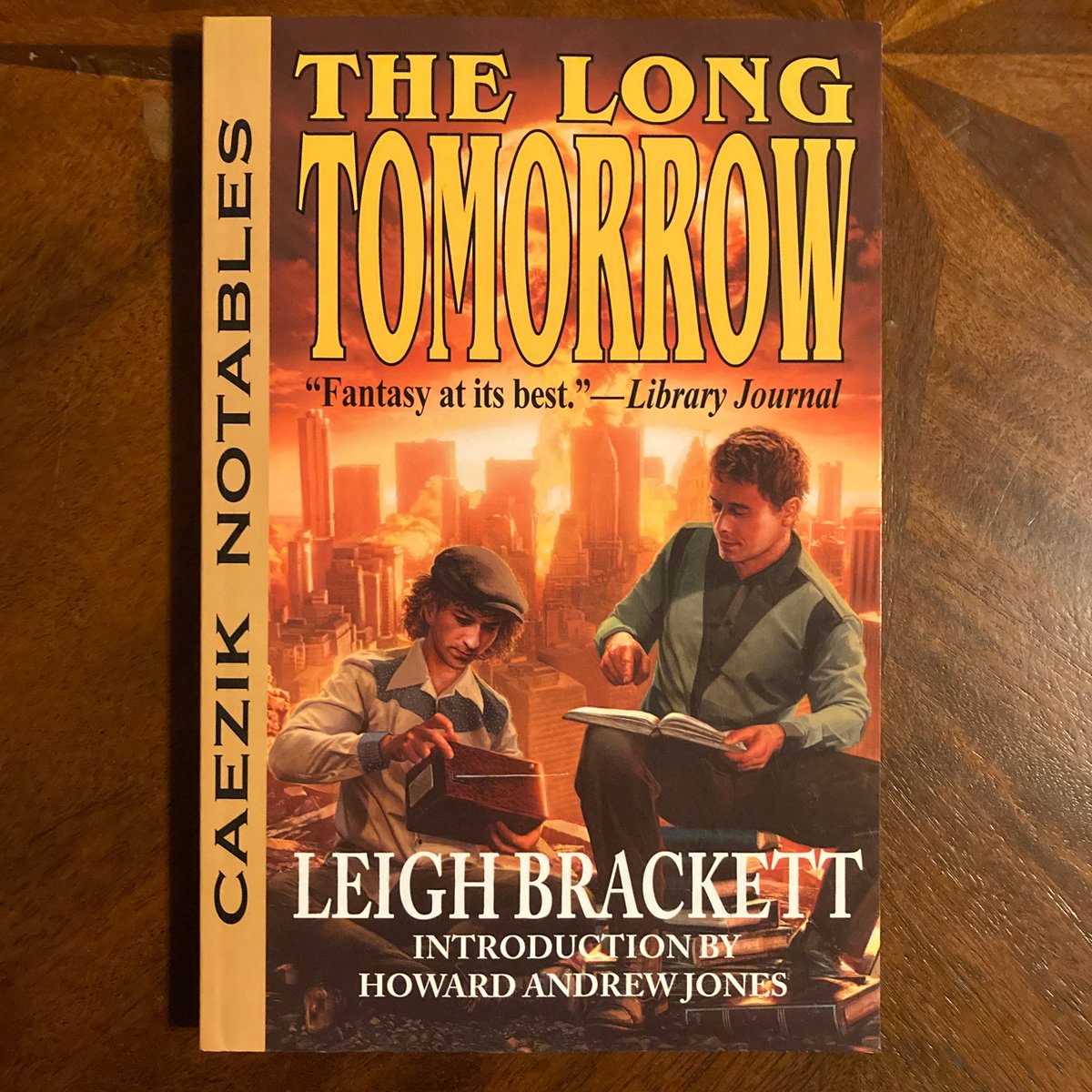 The Long Tomorrow by Leigh Brackett