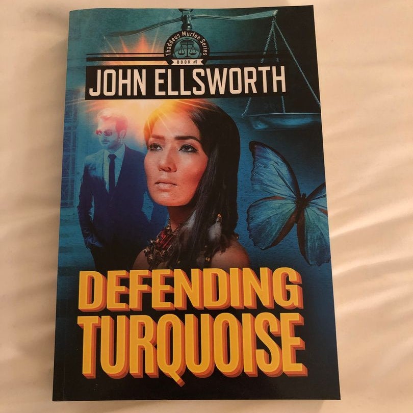 Defending Turquoise by John Ellsworth