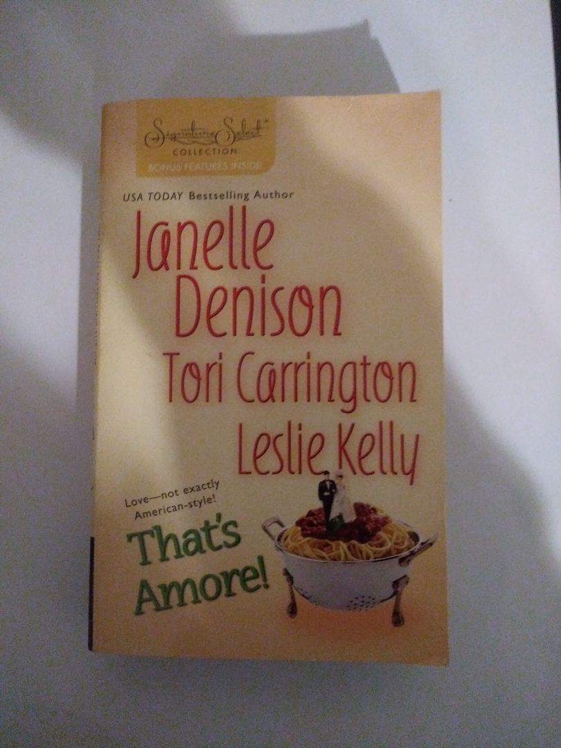 That's Amore! by Janelle Denison, Tori Carrington, Leslie Kelly