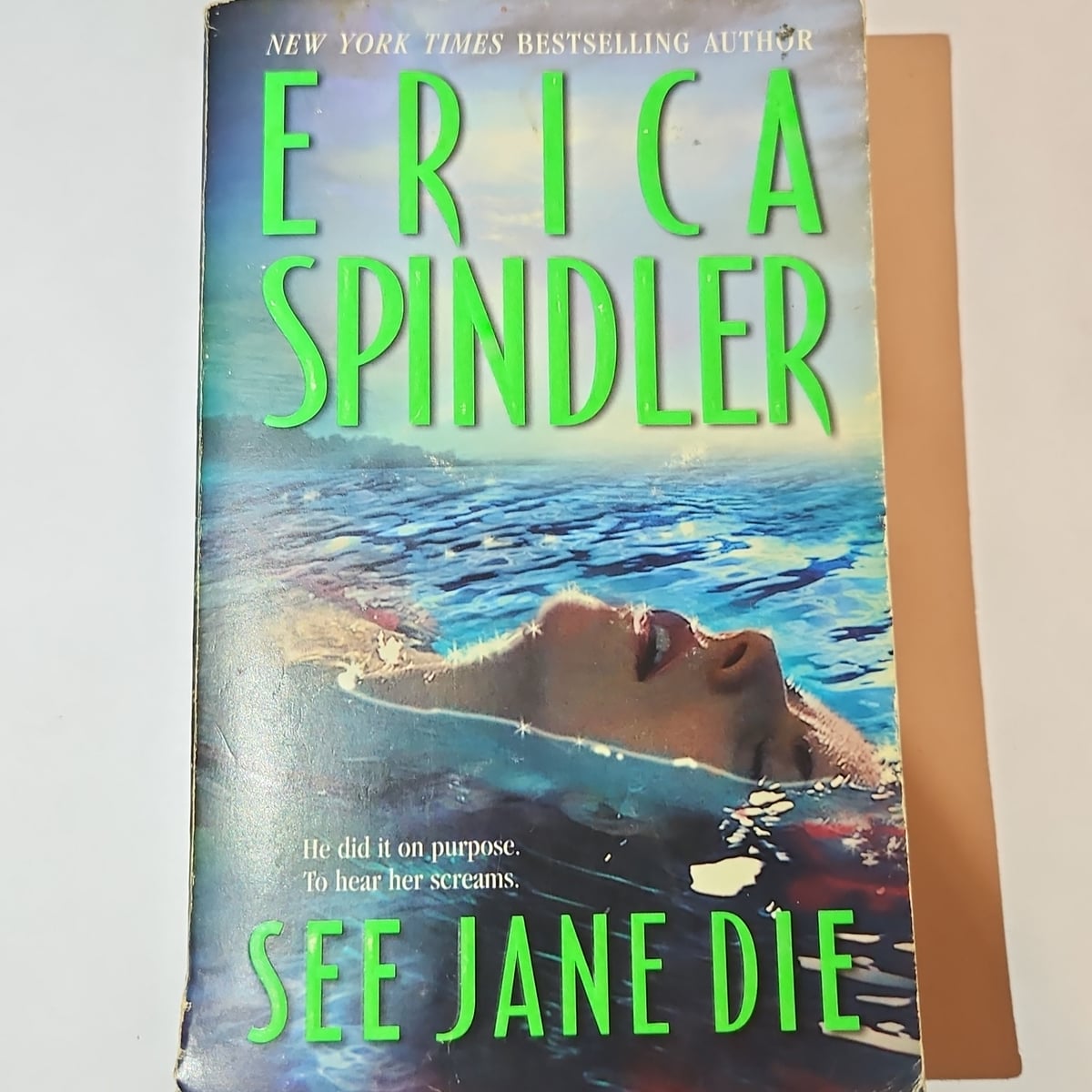See Jane Die by Erica Spindler