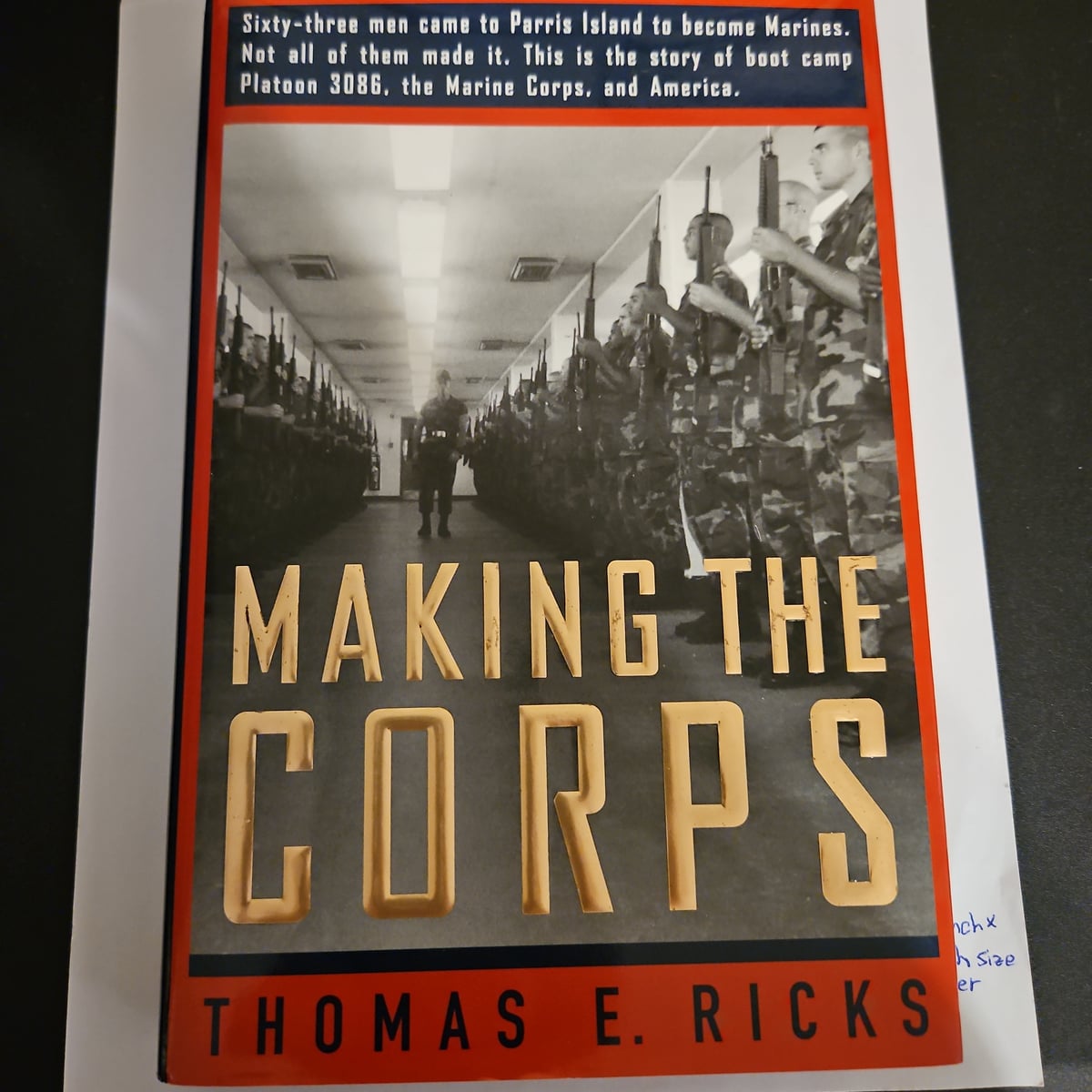 Making the Corps by Thomas E. Ricks