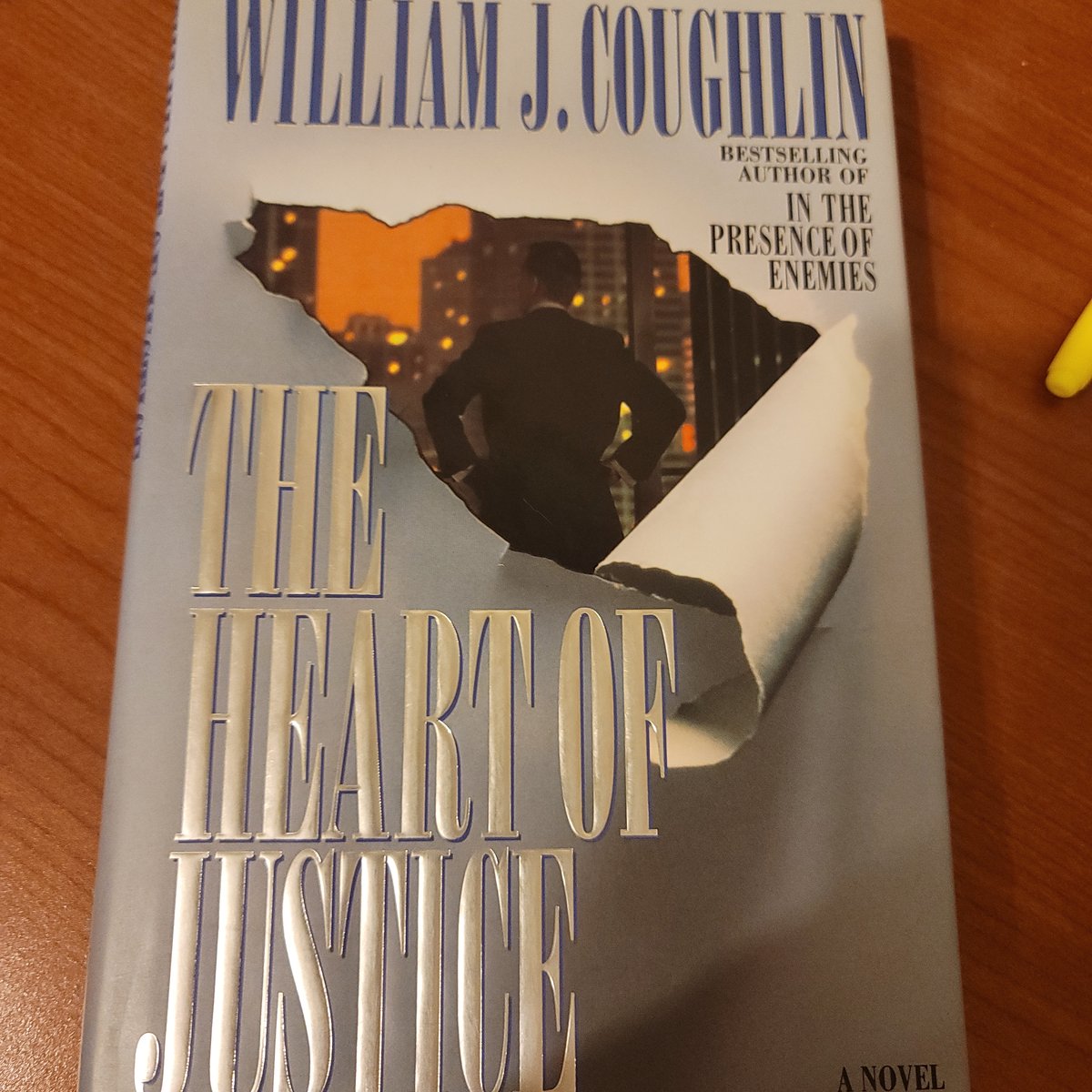 The Heart of Justice by William J. Coughlin