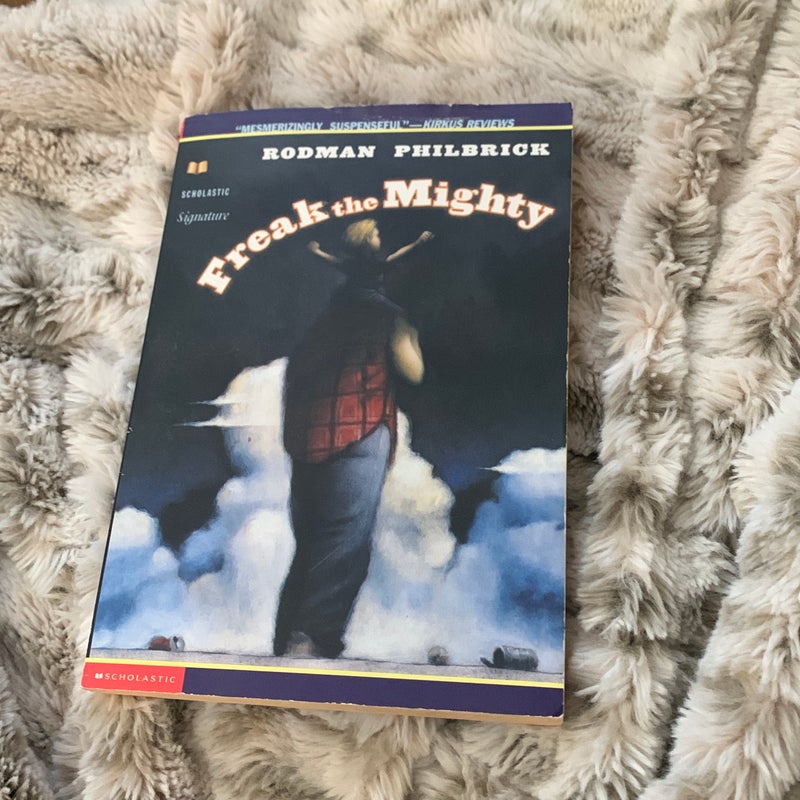 Freak The Mighty by Rodman Philbrick , Paperback | Pangobooks