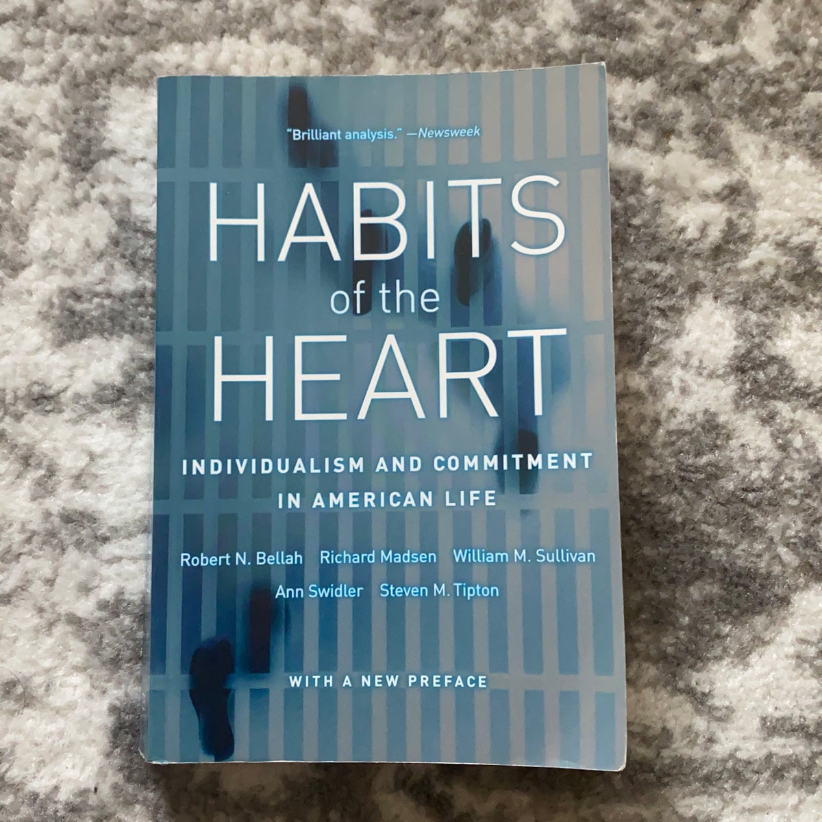 Habits of the Heart, with a New Preface