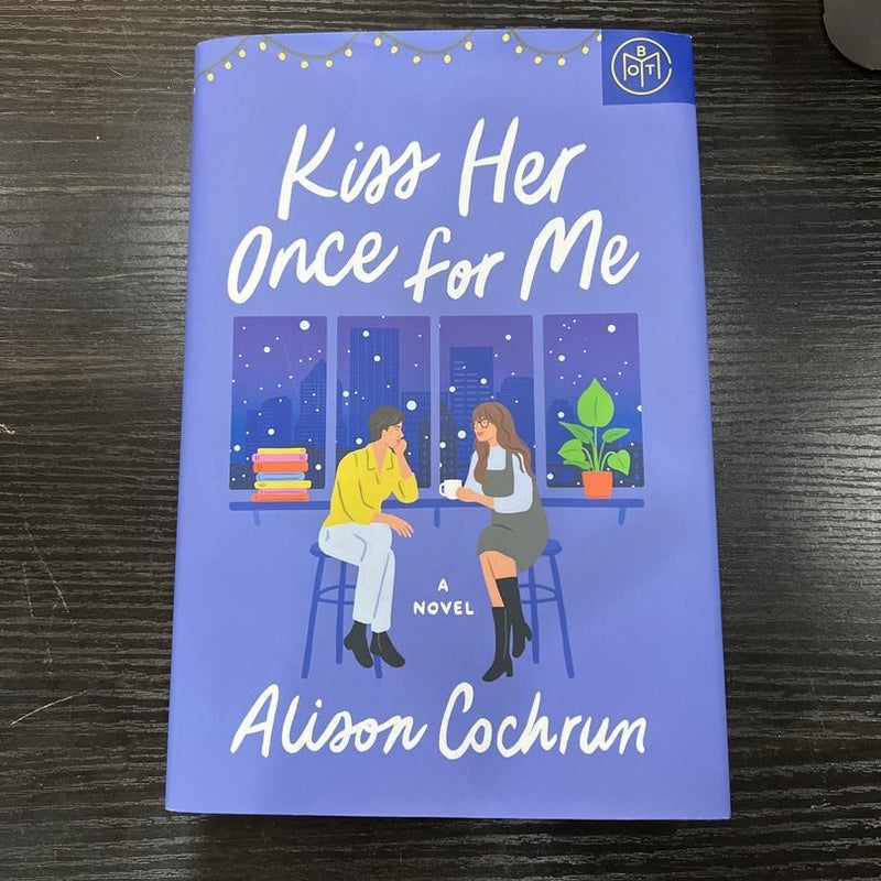 Kiss Her Once for Me by Alison Cochran, Hardcover | Pangobooks