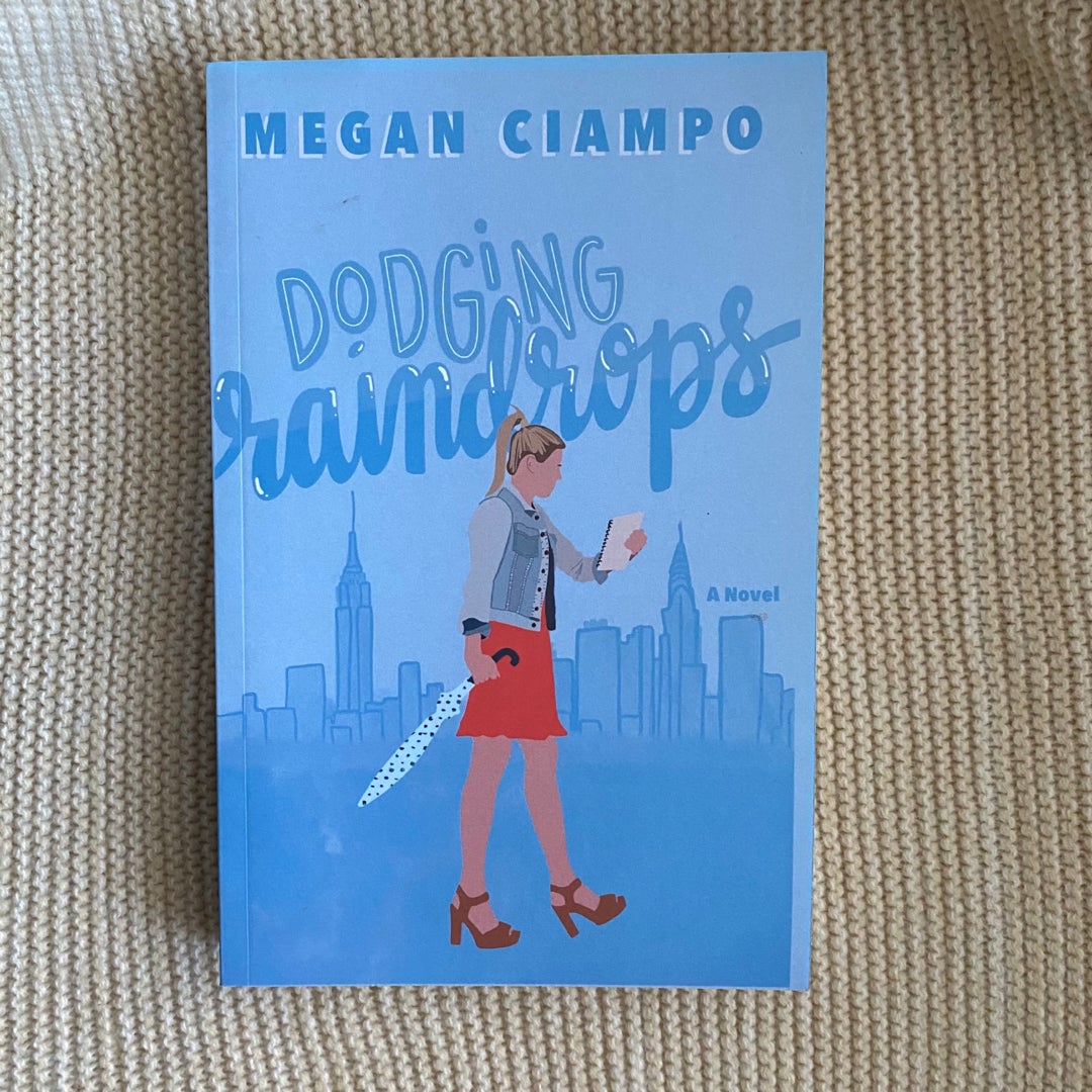 Dodging Raindrops by Megan Ciampo, Paperback | Pangobooks