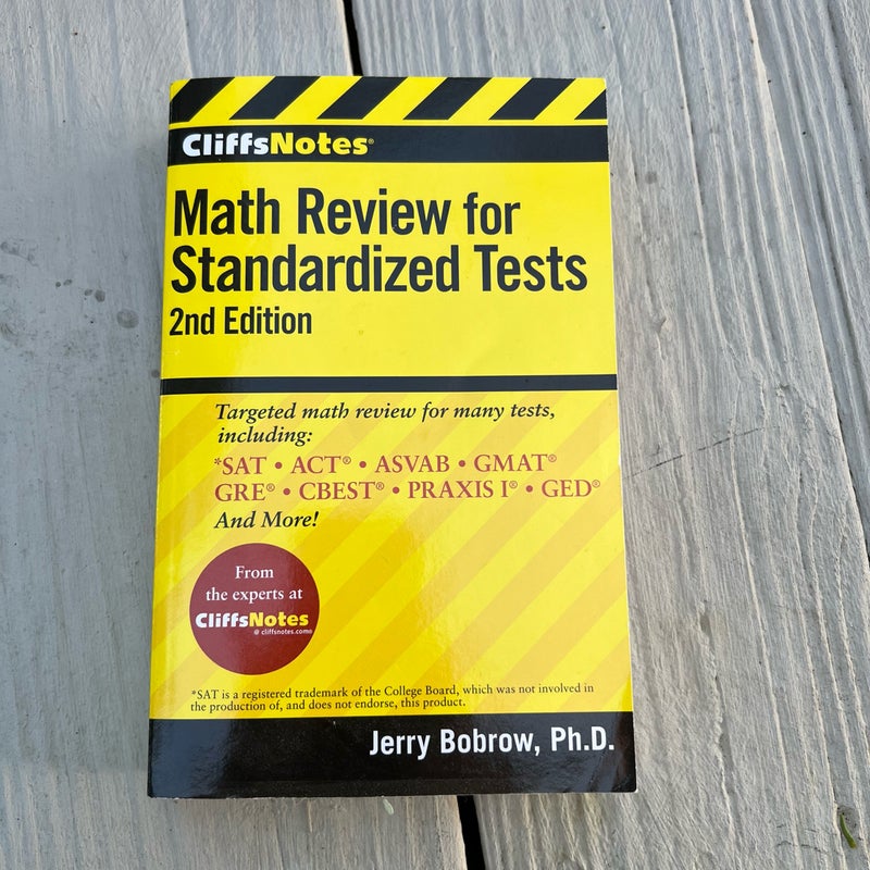 Math Review for Standardized Tests by Jerry Bobrow