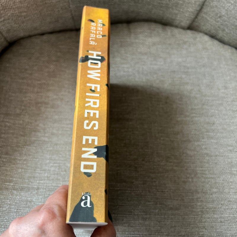 How Fires End by Marco Rafalà