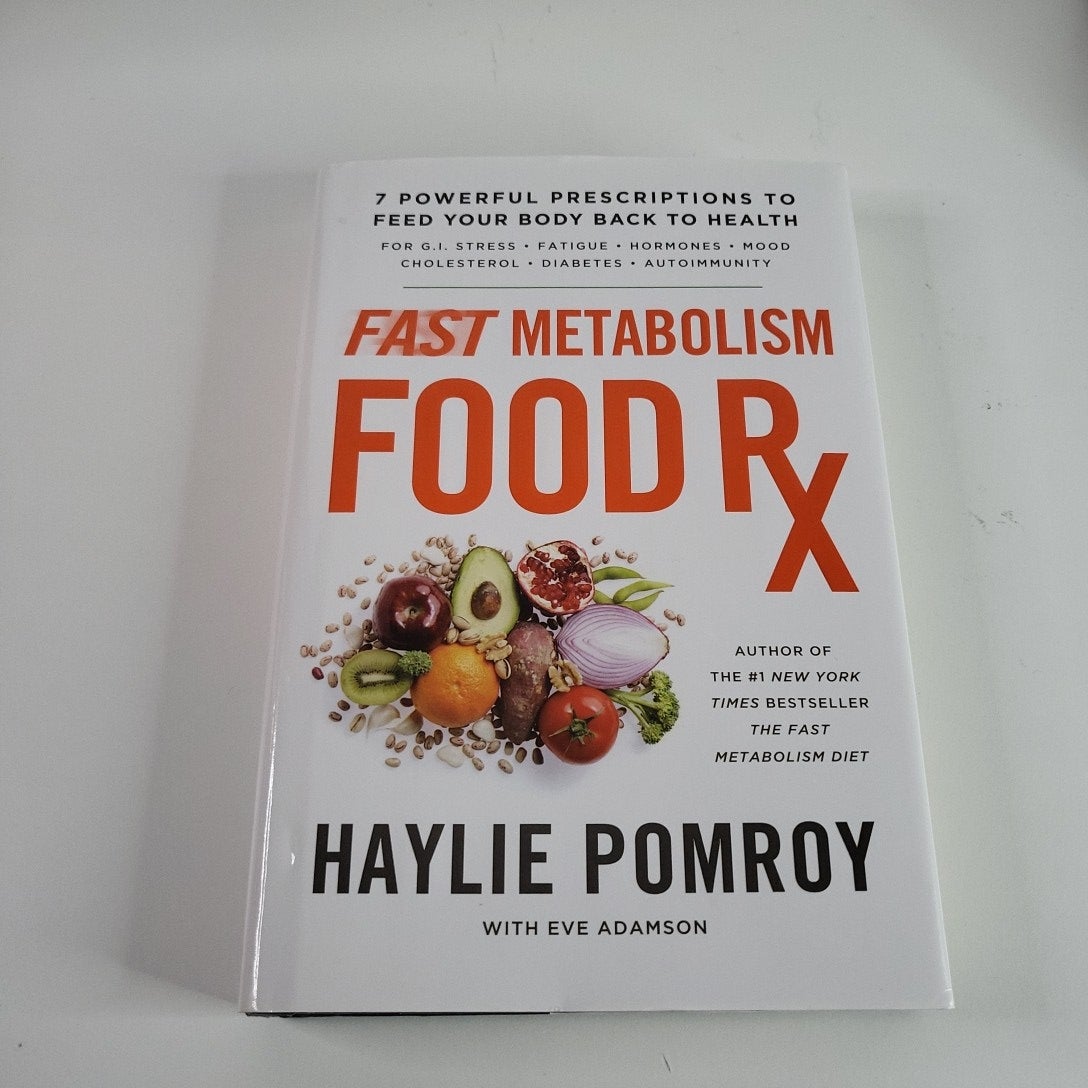Fast Metabolism Food Rx By Haylie Pomroy