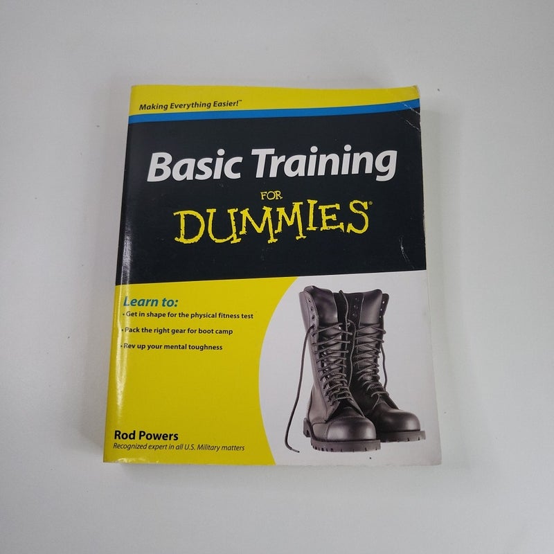 Basic Training for Dummies by Rod Powers