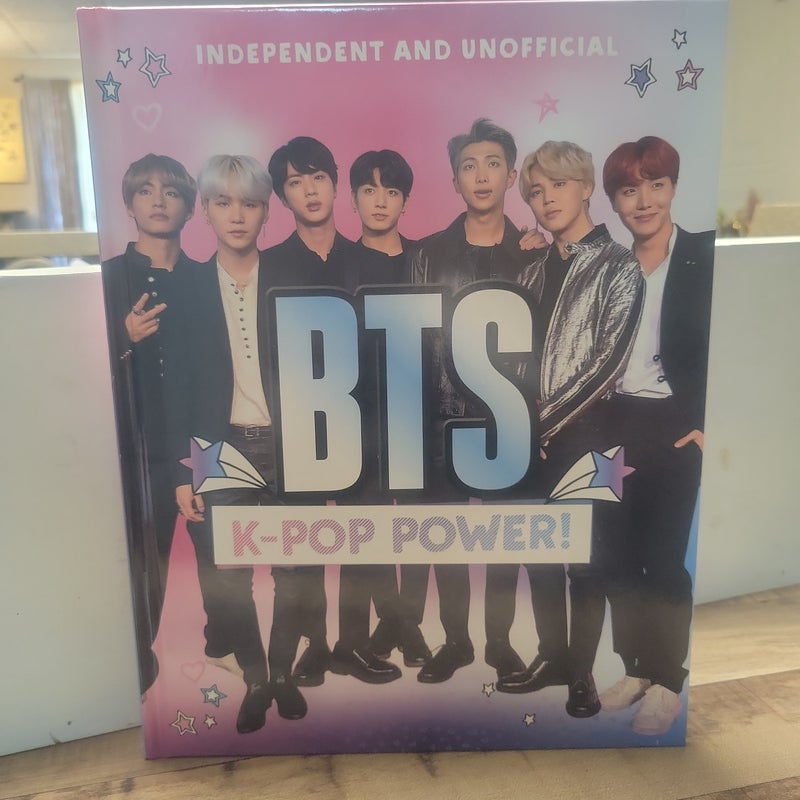 BTS: K-Pop Power! by Anne Stanford