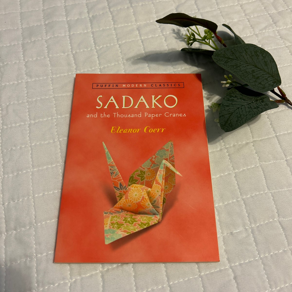 Sadako and the Thousand Paper Cranes by Eleanor Coerr, Paperback ...