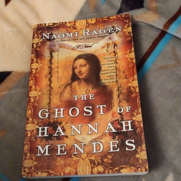 The Ghost of Hannah Mendes by Naomi Ragen