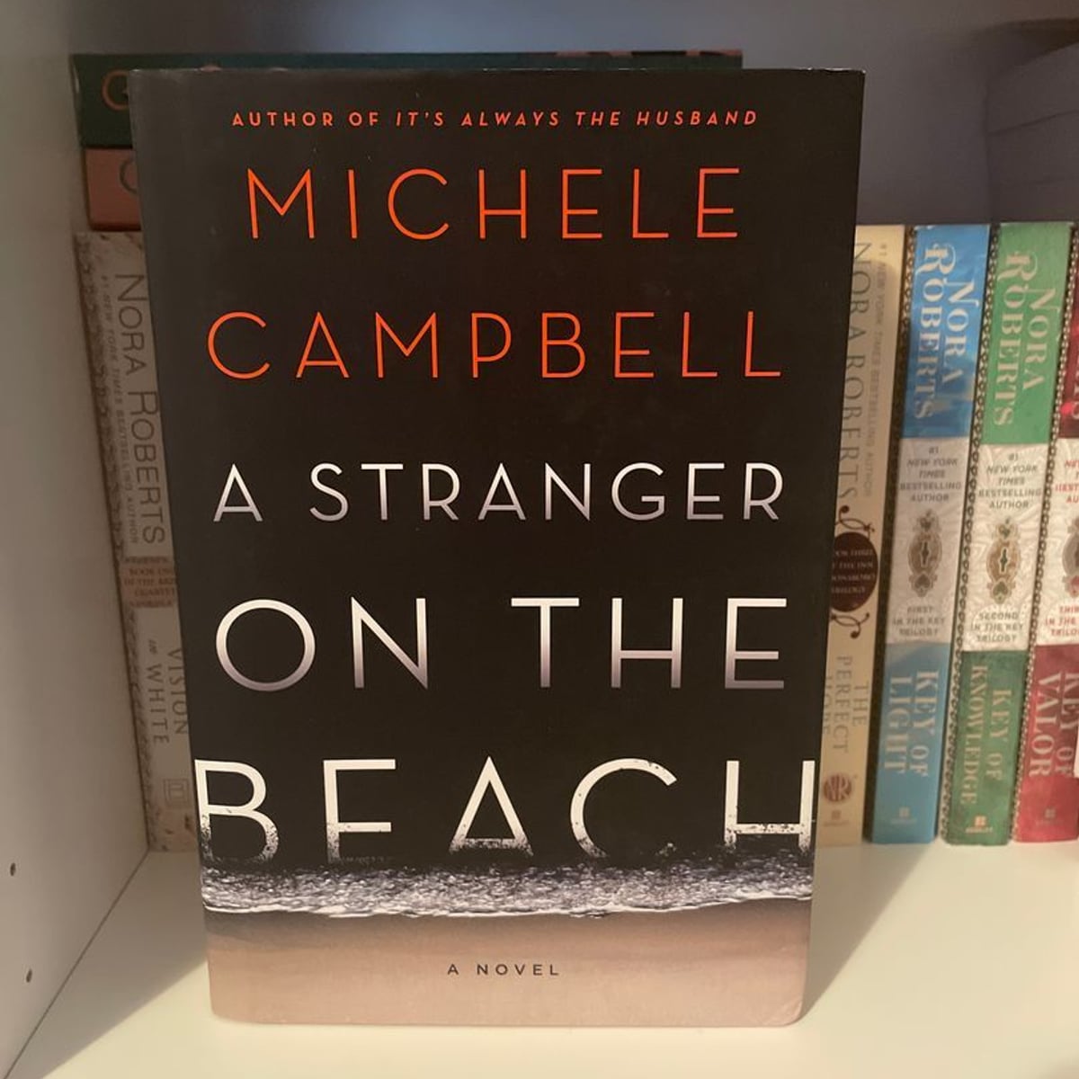 A Stranger on the Beach by Michele Campbell, Hardcover | Pangobooks
