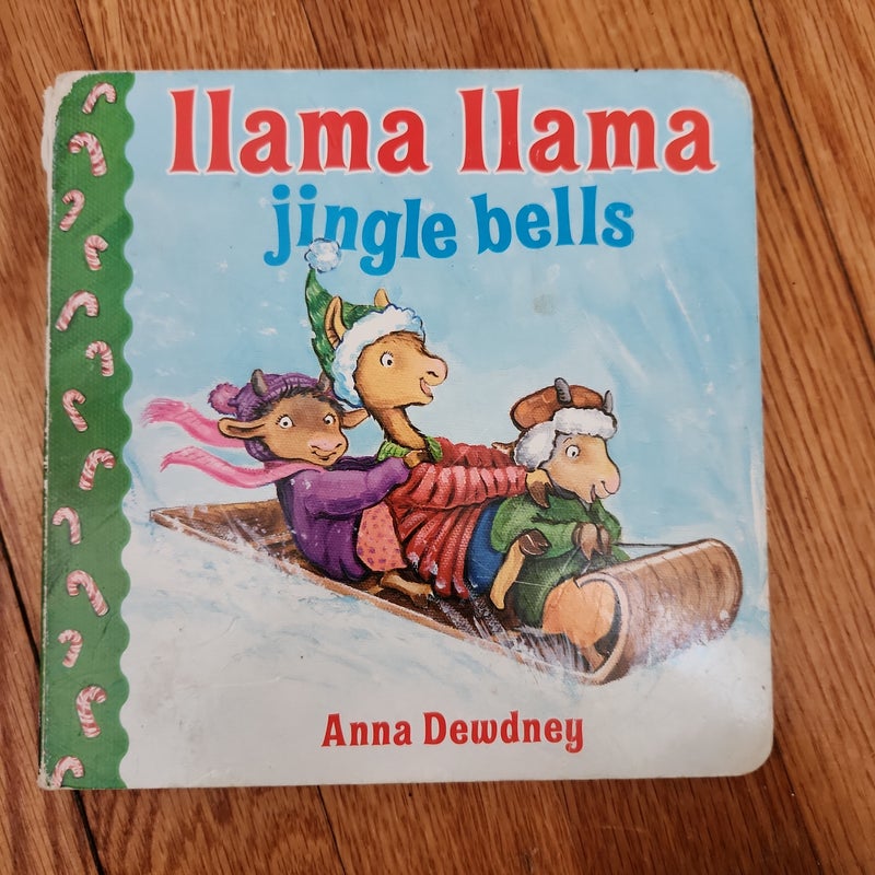 Llama Llama Jingle Bells by Anna Dewdney, Hardcover | Pangobooks