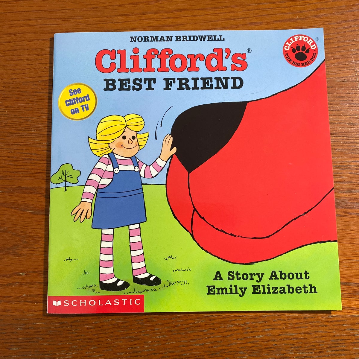 Clifford's Best Friend by Norman Bridwell