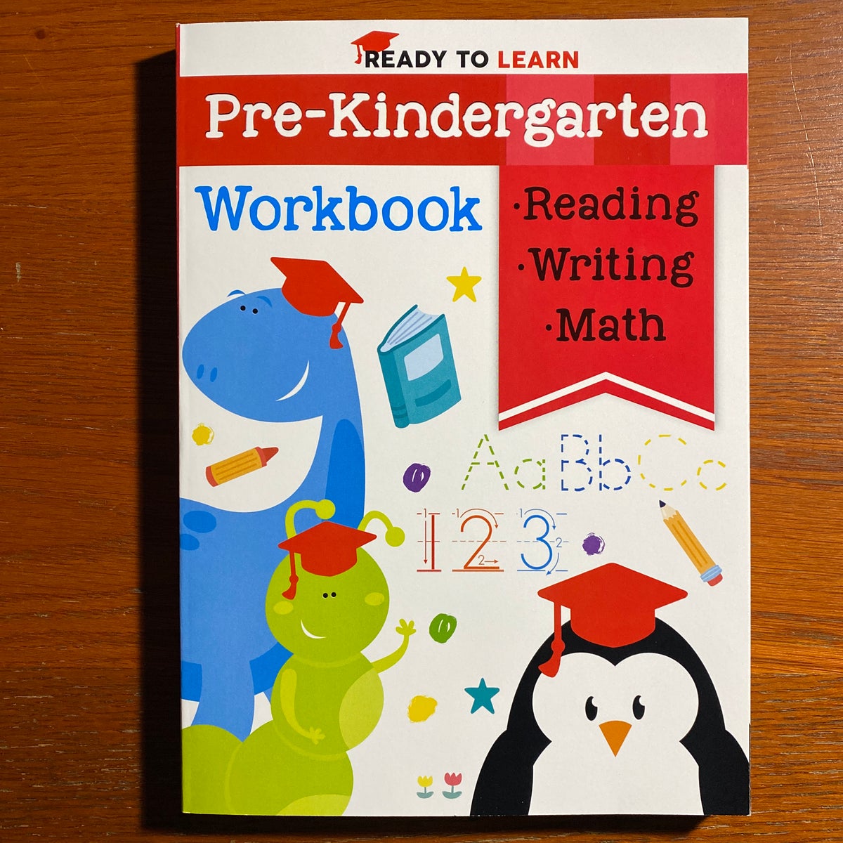 Ready to Learn: Pre-Kindergarten Workbook by Editors of Silver Dolphin ...