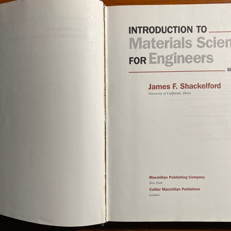 Introduction to Materials Science for Engineers by James F. Shackelford