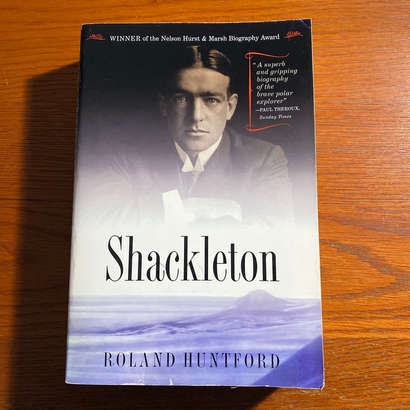 Shackleton by Roland Huntford, Paperback | Pangobooks