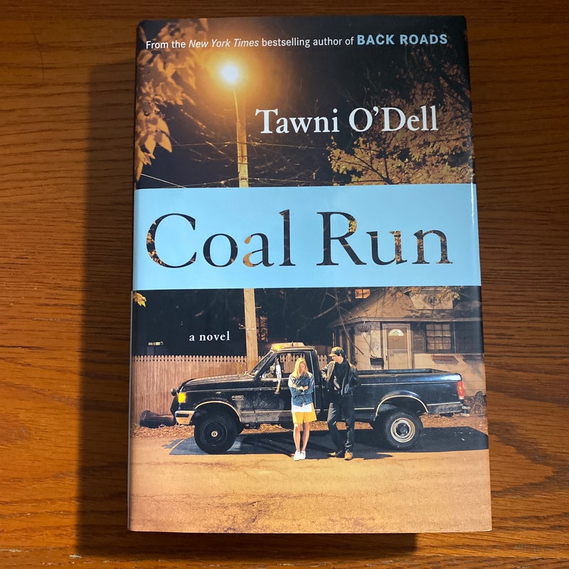 Coal Run by Tawni O'Dell, Hardcover | Pangobooks Coal Run by Tawni O'Dell, Hardcover | Pangobooks