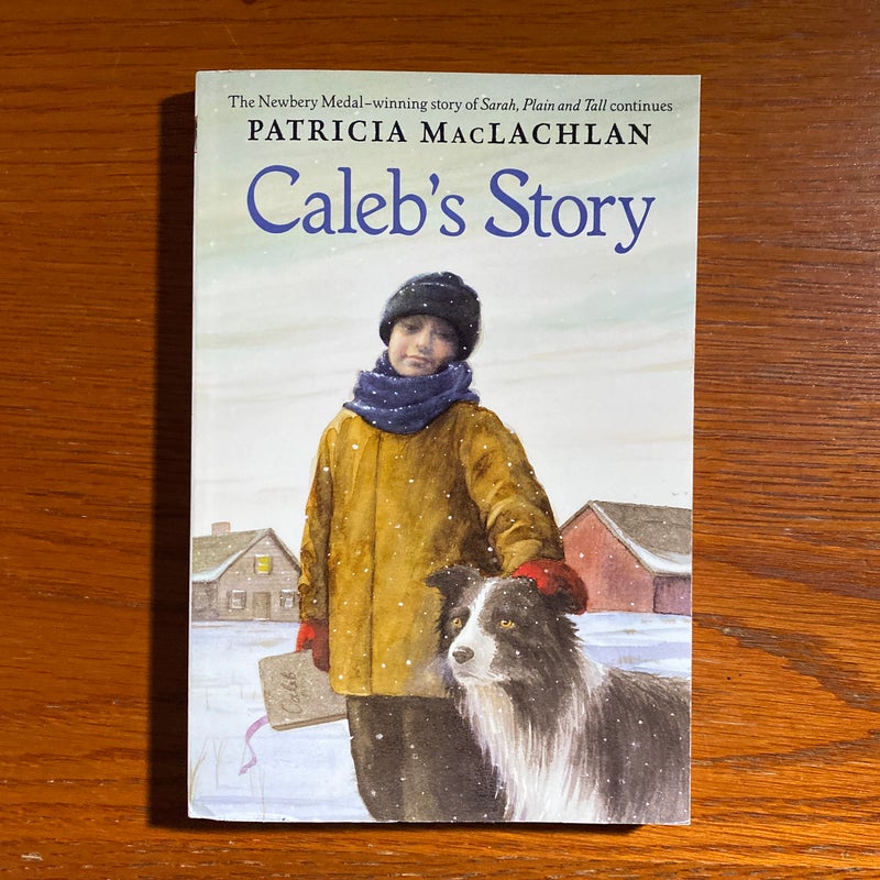 Caleb's Story by Patricia Maclachlan