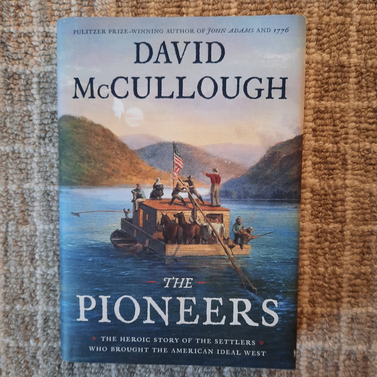 The Pioneers by David McCullough, Hardcover | Pangobooks