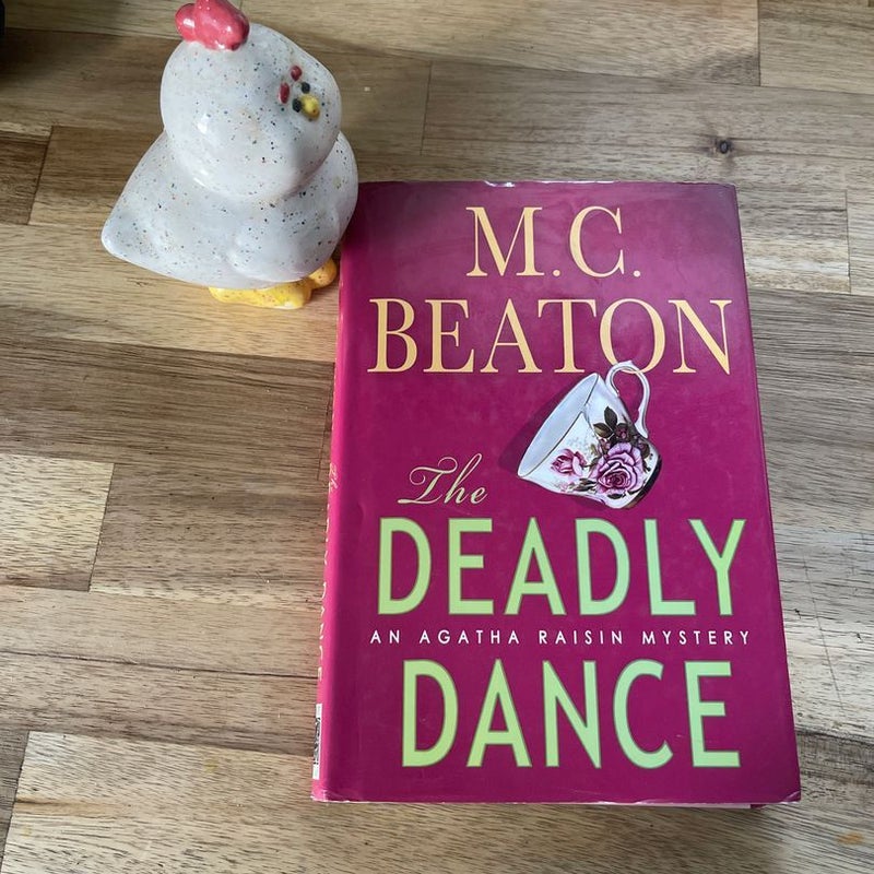 The Deadly Dance by M. C. Beaton