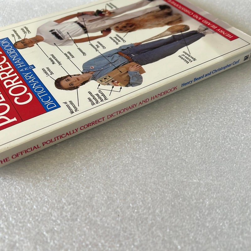 The Official Politically Correct Dictionary and Handbook by Henry Beard ...