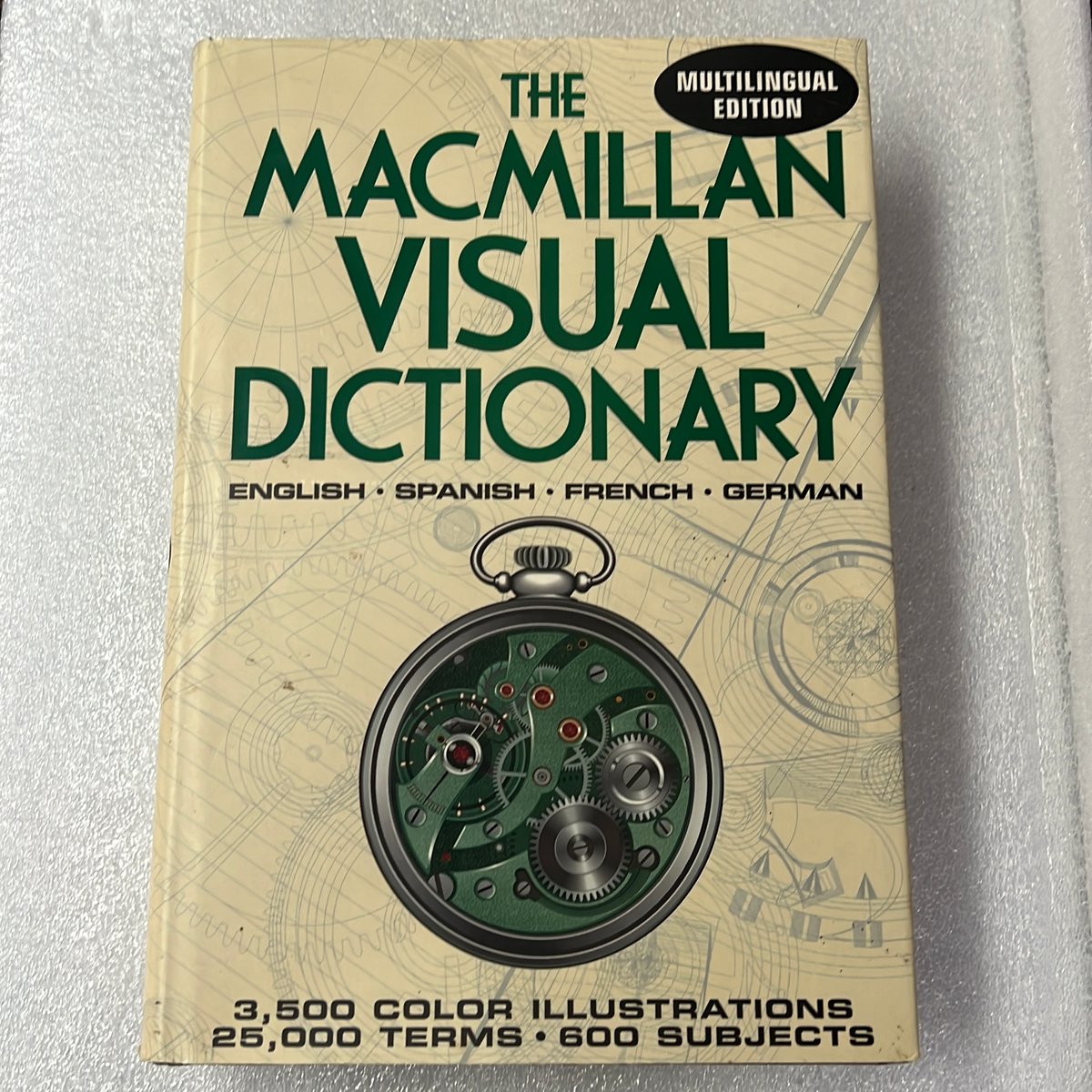 The Macmillan Multilingual Visual Dictionary by Ariane Archambault ...