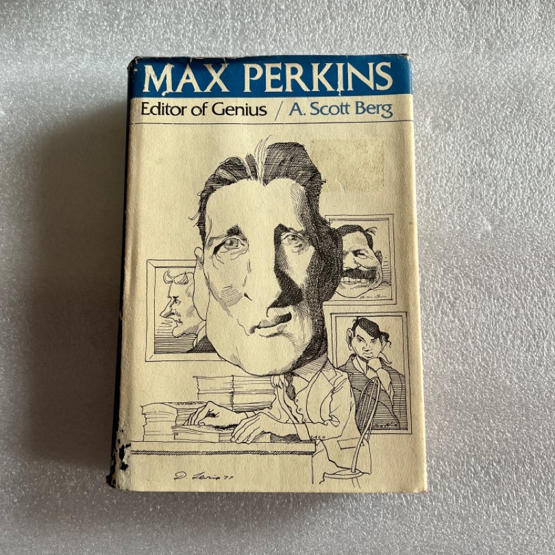 Max Perkins by A. Scott Berg
