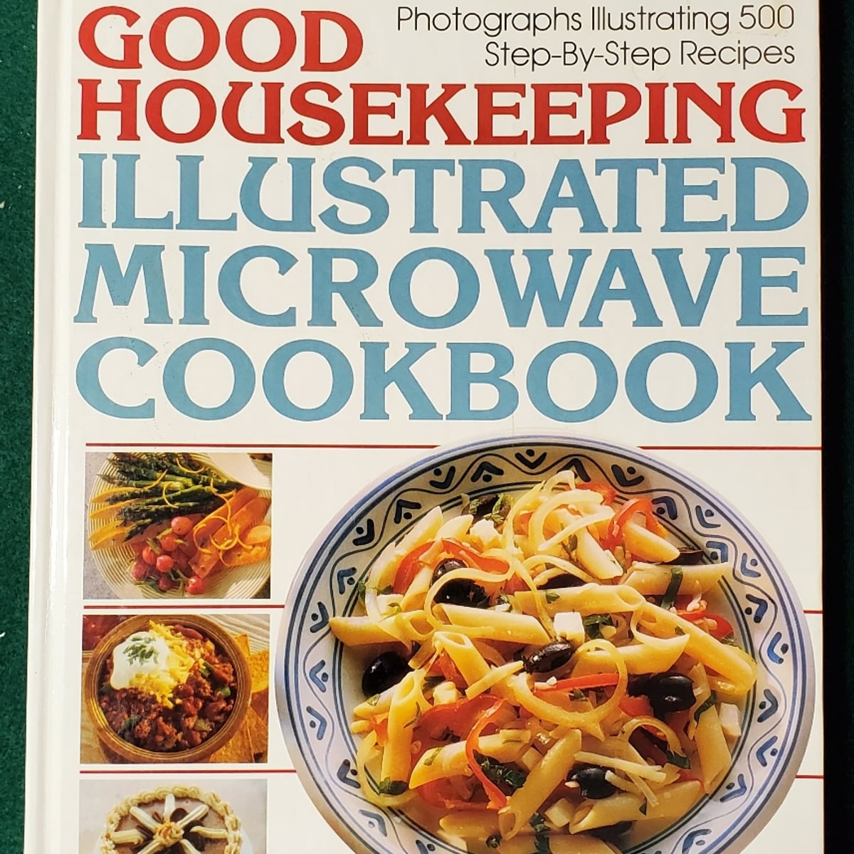 The Good Housekeeping Illustrated Microwave Cookbook by Good ...