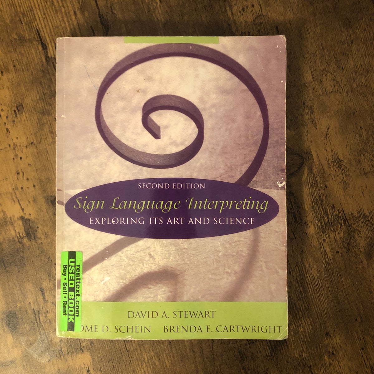 Sign Language Interpreting by David Alan Stewart, Jerome D. Schein ...