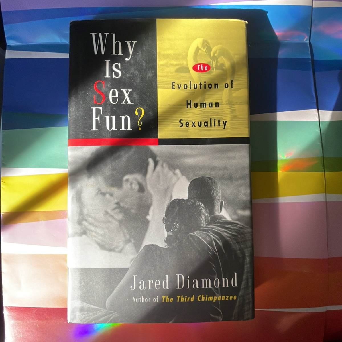 Why Is Sex Fun? by Jared M. Diamond