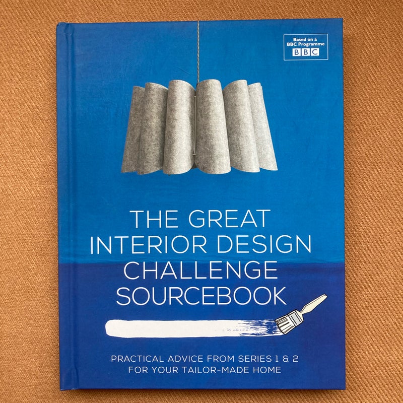 The Great Interior Design Challenge Workbook by Tom Dyckhoff, Sophie ...
