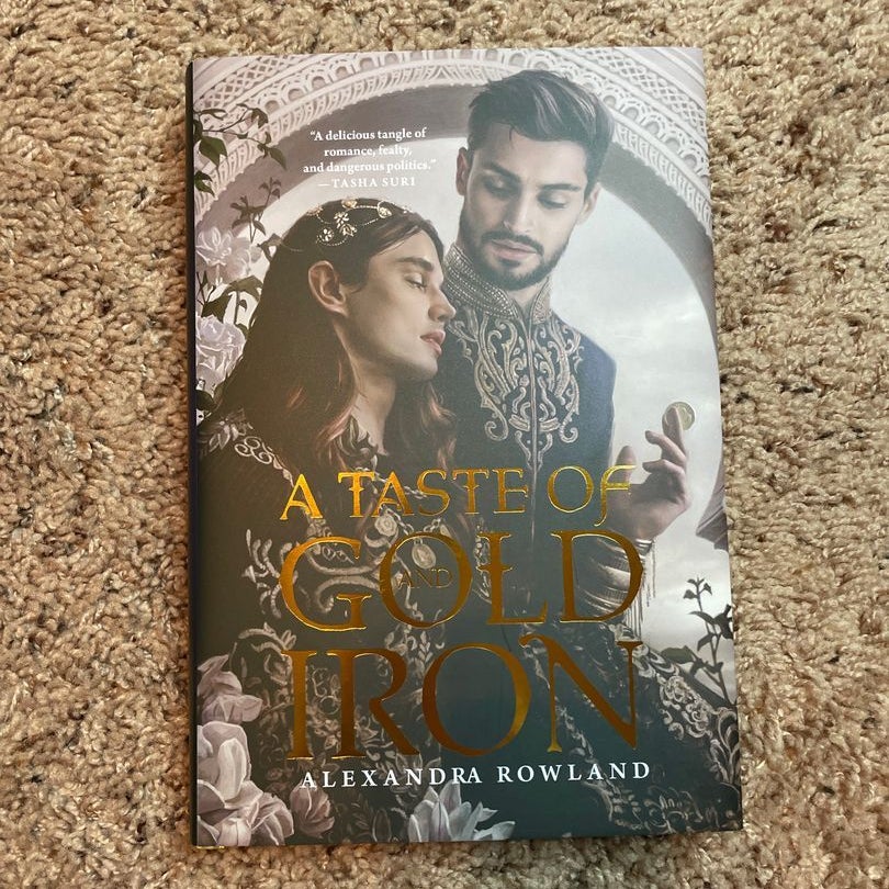 A Taste of Gold and Iron