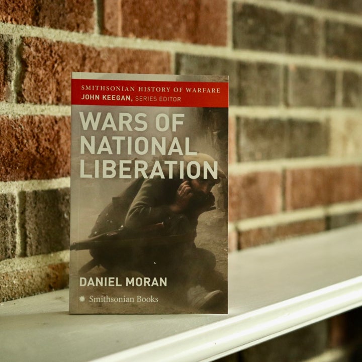 Wars of National Liberation by Daniel Moran
