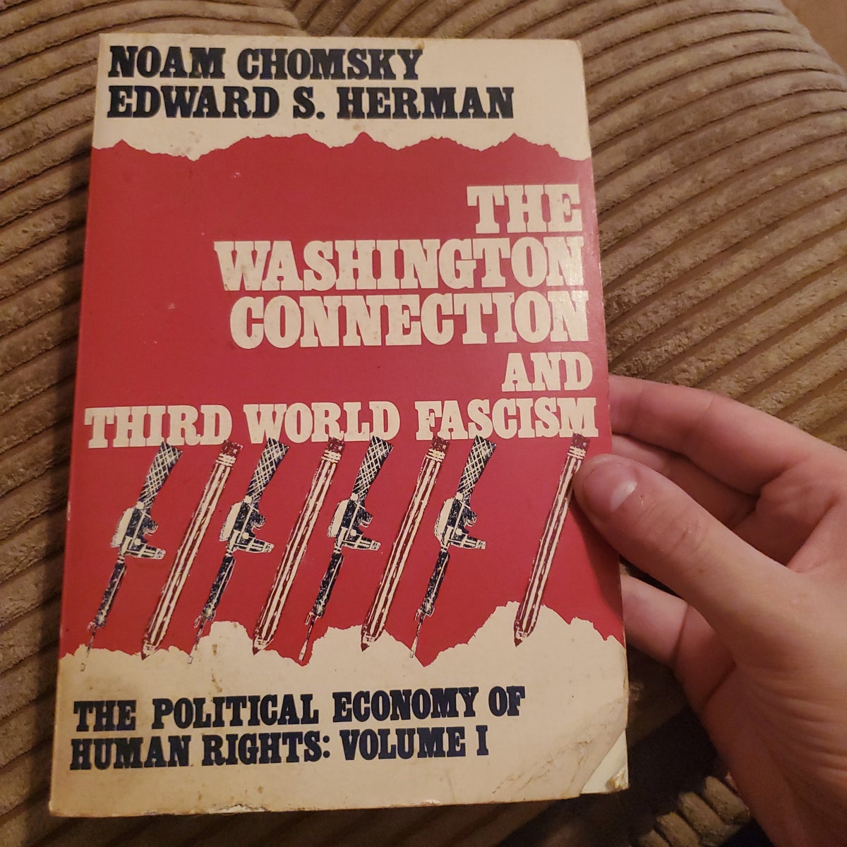 The Washington Connection and Third World Fascism by Noam Chomsky ...