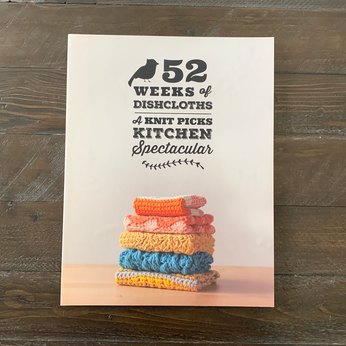 52 Weeks of Dishcloths by Stacey Winklepleck, Emily Guise, Hannah Maier ...