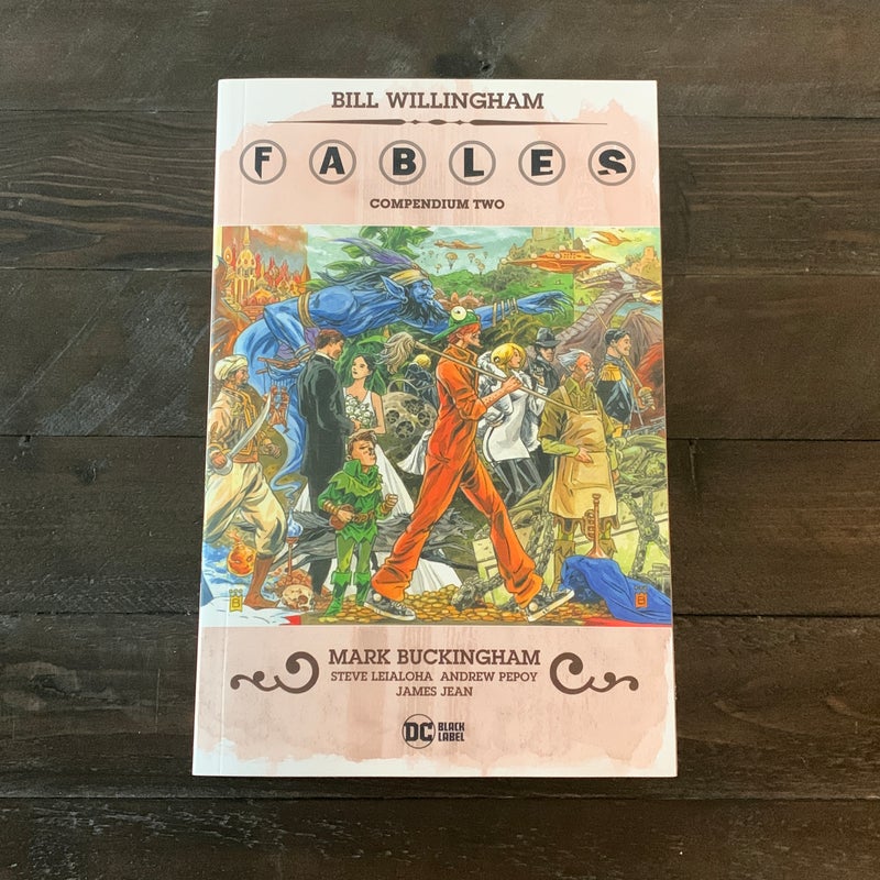 Fables Compendium Two by Bill Willingham