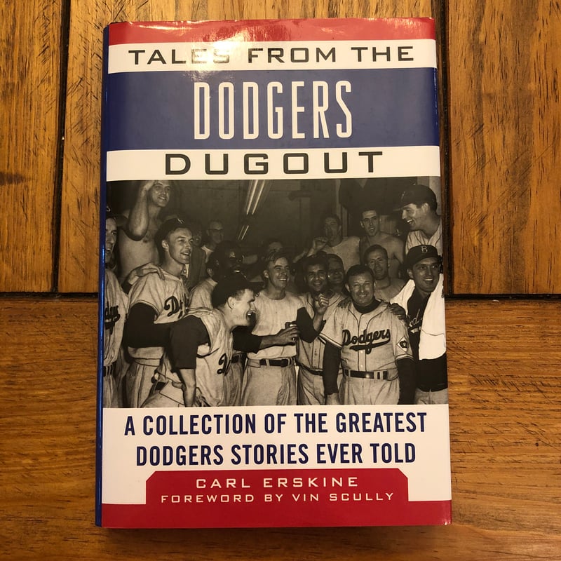 Tales from the Dodgers Dugout by Carl Erskine, Vin Scully