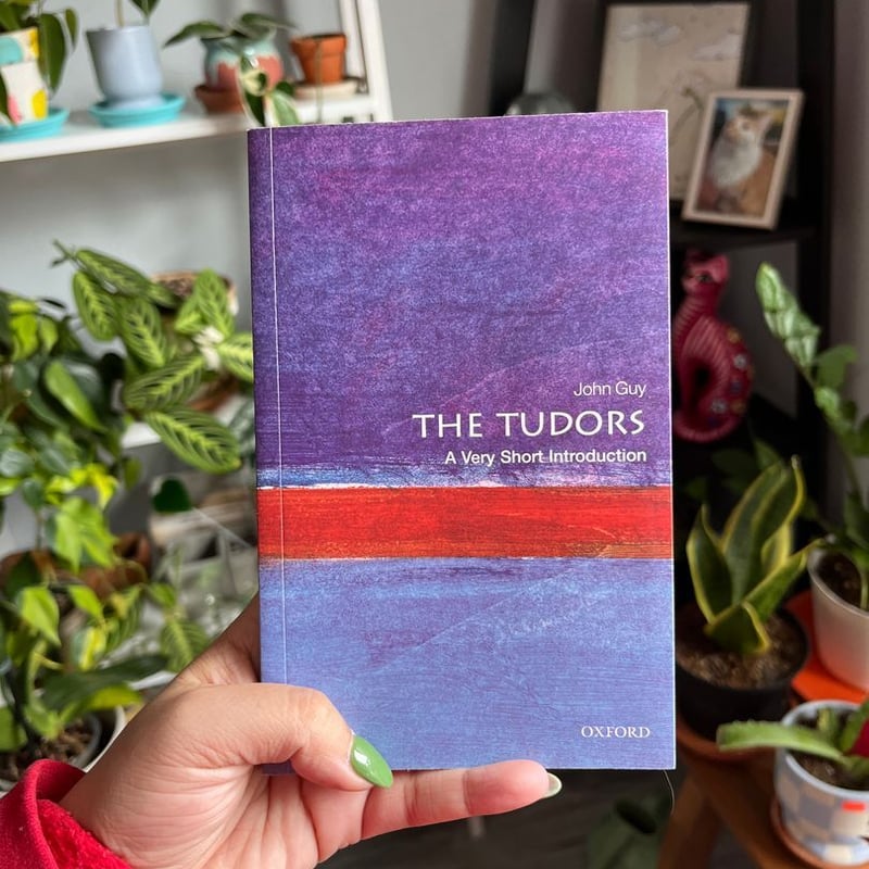 The Tudors: a Very Short Introduction