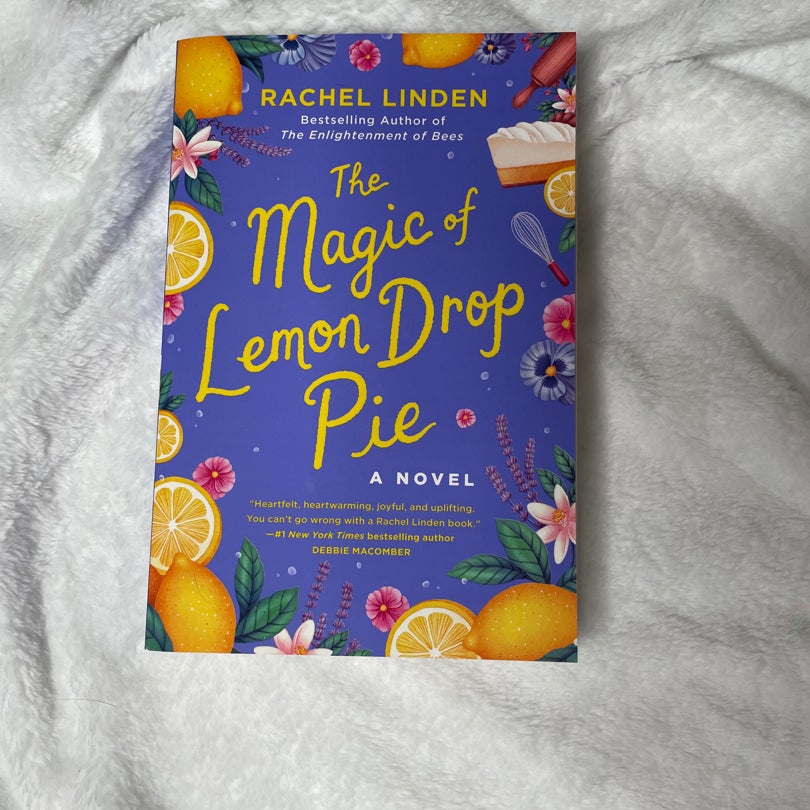 The Magic of Lemon Drop Pie by Rachel Linden
