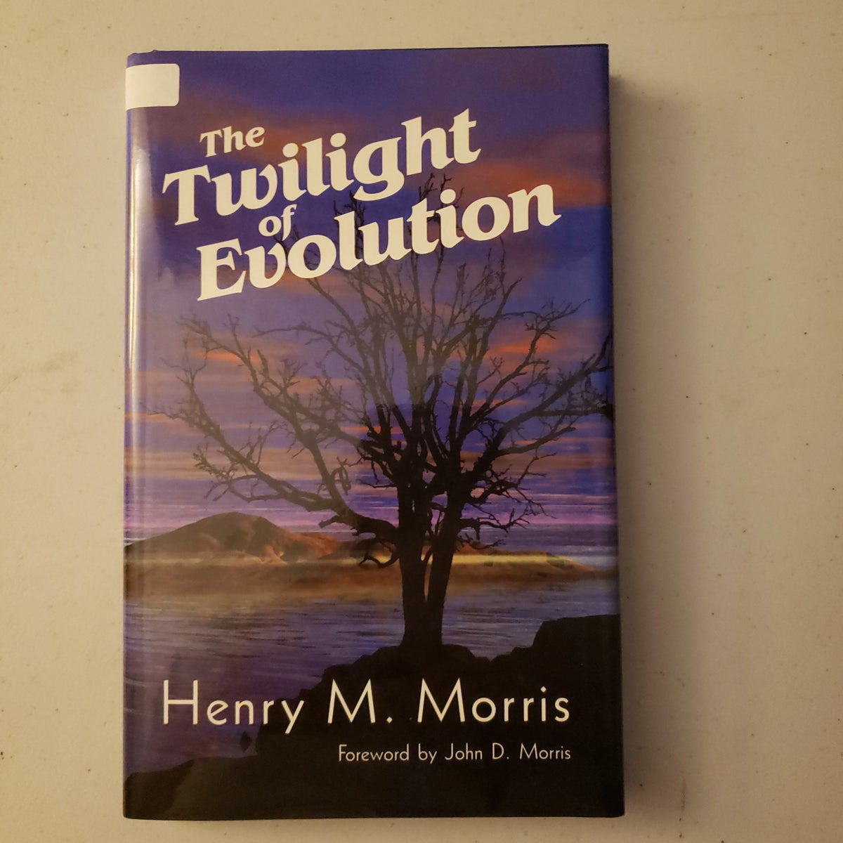 The Twilight of Evolution by Henry Morris, Hardcover | Pangobooks