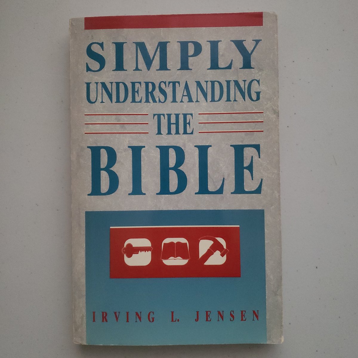 Simply Understanding the Bible by Irving L. Jensen, Paperback | Pangobooks