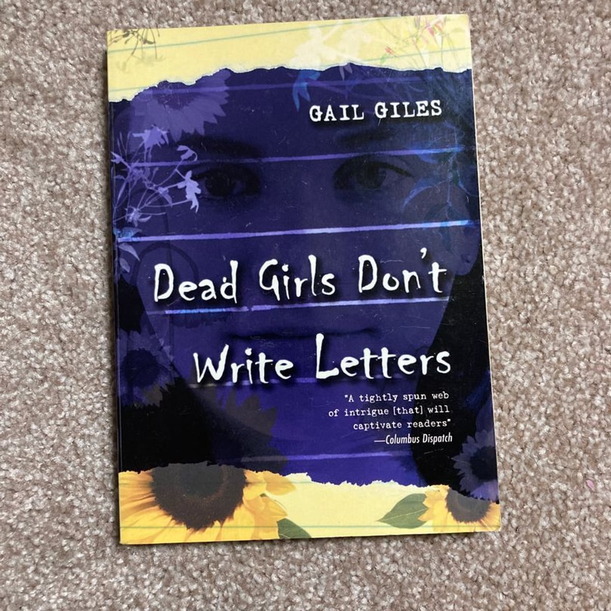 Dead Girls Don't Write Letters by Gail Giles