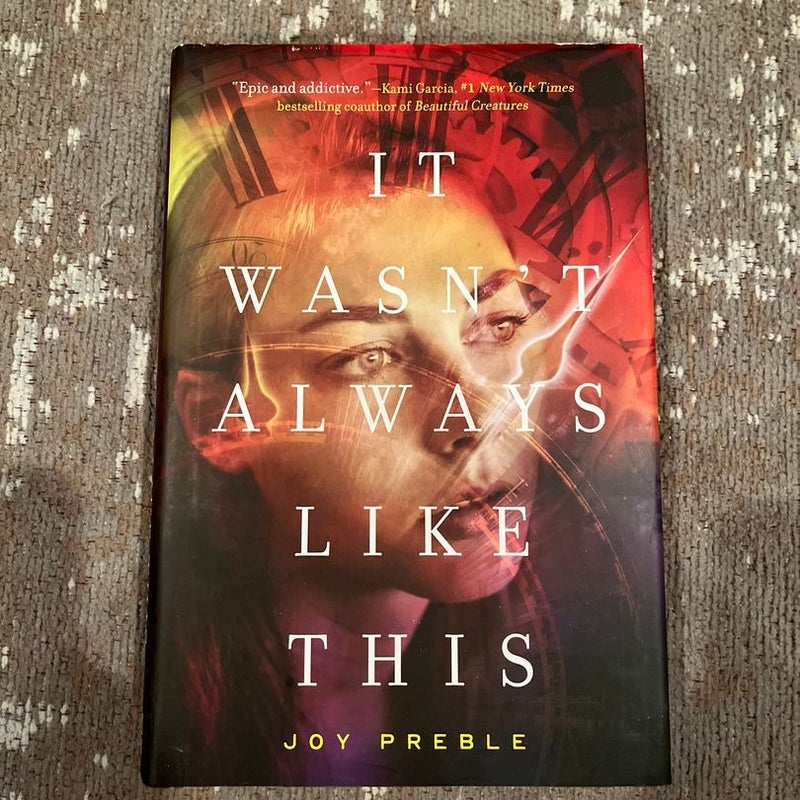 It Wasn't Always Like This