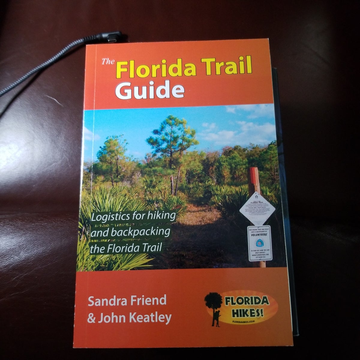 The Florida Trail Guide by Sandra Friend, John Keatley